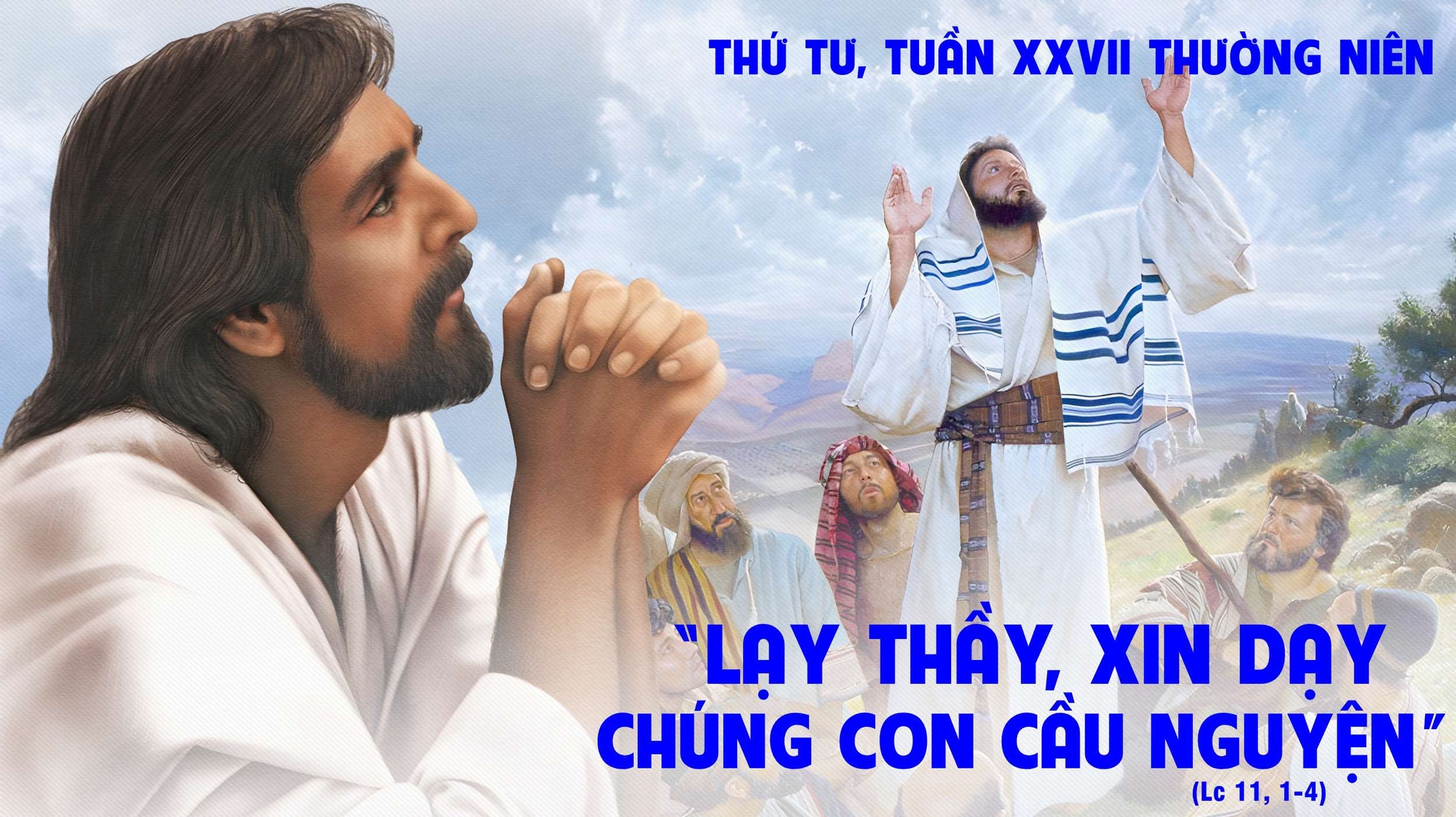 Suy Niệm Lời Chúa | Thứ Tư Tuần XXVII Mùa Thường Niên | Lc 11,1-4 | Phút Cầu Nguyện